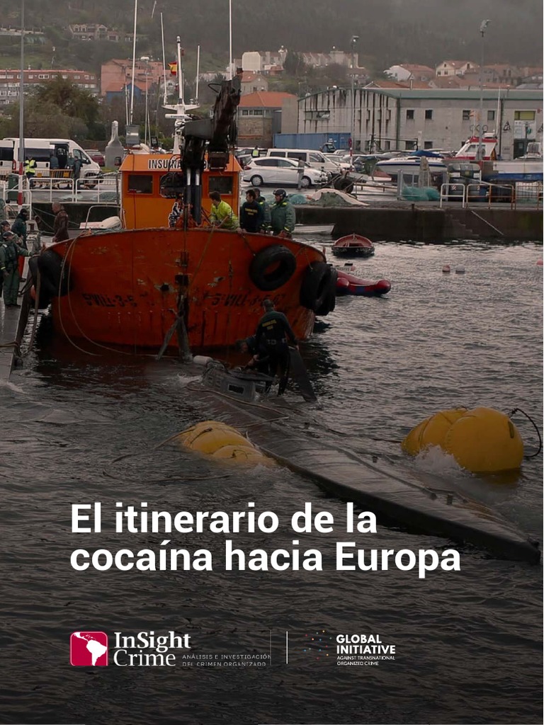 El Itinerario de La Cocaína Hacia Europa InSight Crime Global Initiative | PDF | Comercio ilegal ...