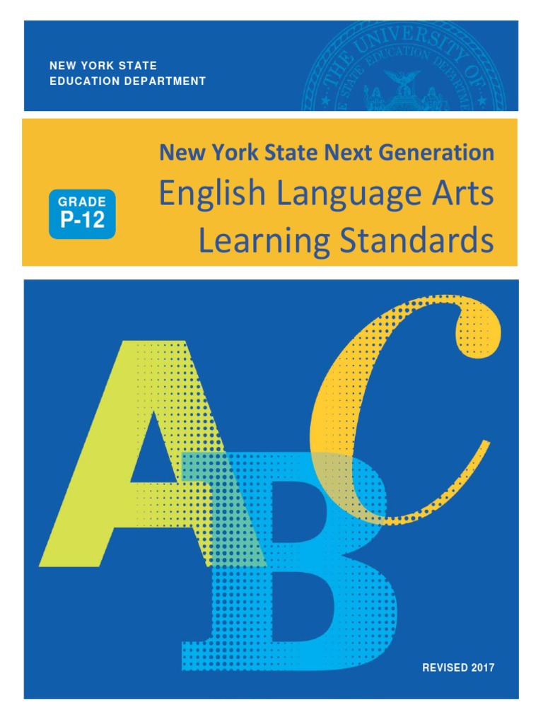 New York State Next Generation English Language Arts Learning Standards ...