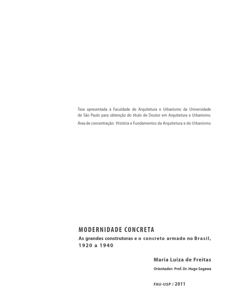 Modernidade Concreta..as Grandes Construtoras e o Concreto Armado No Brasil... Maria Luiza D ...