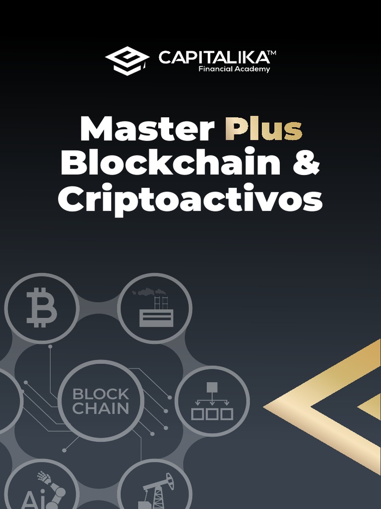 Master Plus Blockchain y Criptoactivos Interactivo | PDF | Tecnología financiera | Finanzas y ...