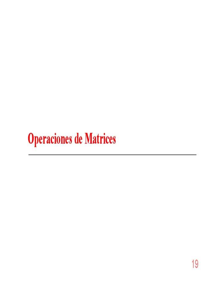 Operaciones Básicas con Matrices | PDF | Matriz (Matemáticas) | Álgebra abstracta