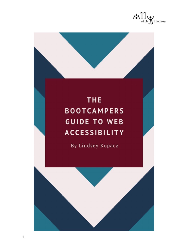 The Bootcampers Guide To Web Accessibility | PDF | World Wide Web | Internet & Web