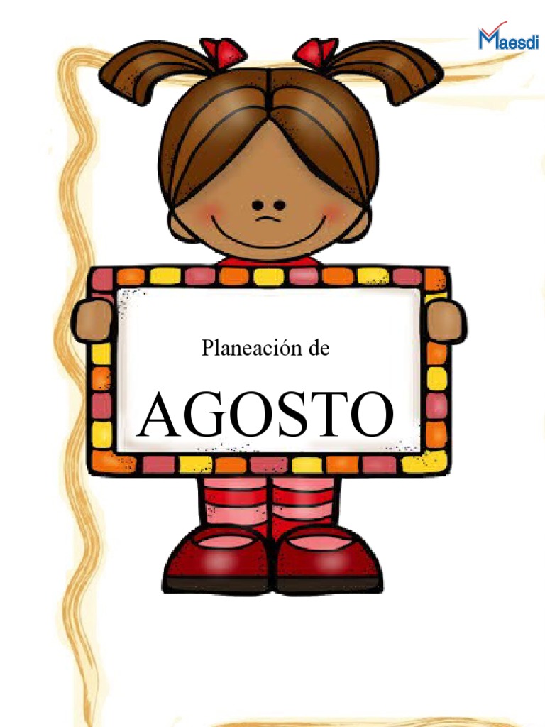 Planeacion de Preescolar Argumentada - Agosto1 - 2 | PDF | Evaluación ...