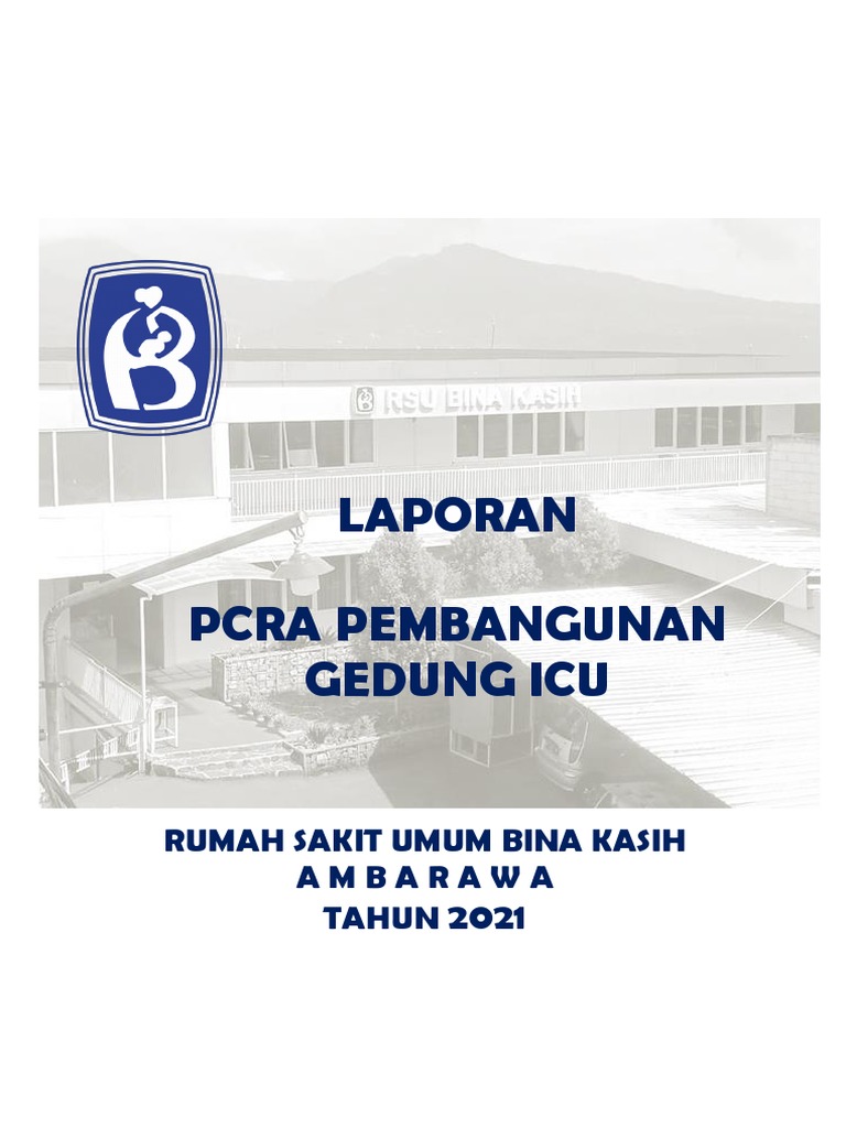 Laporan-Pcra Pembangunan Gedung ICU Dan Pertemuan Rsu Bina Kasih | PDF
