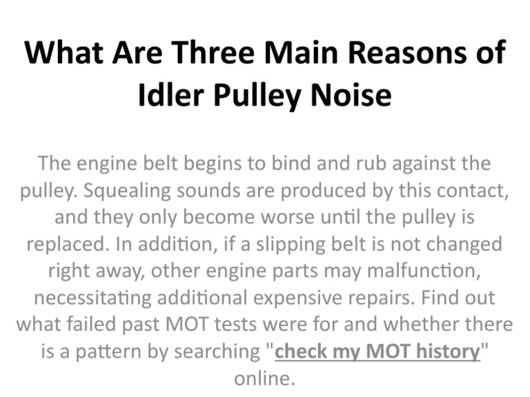 What Are Three Main Reasons of Idler Pulley Noise | PDF