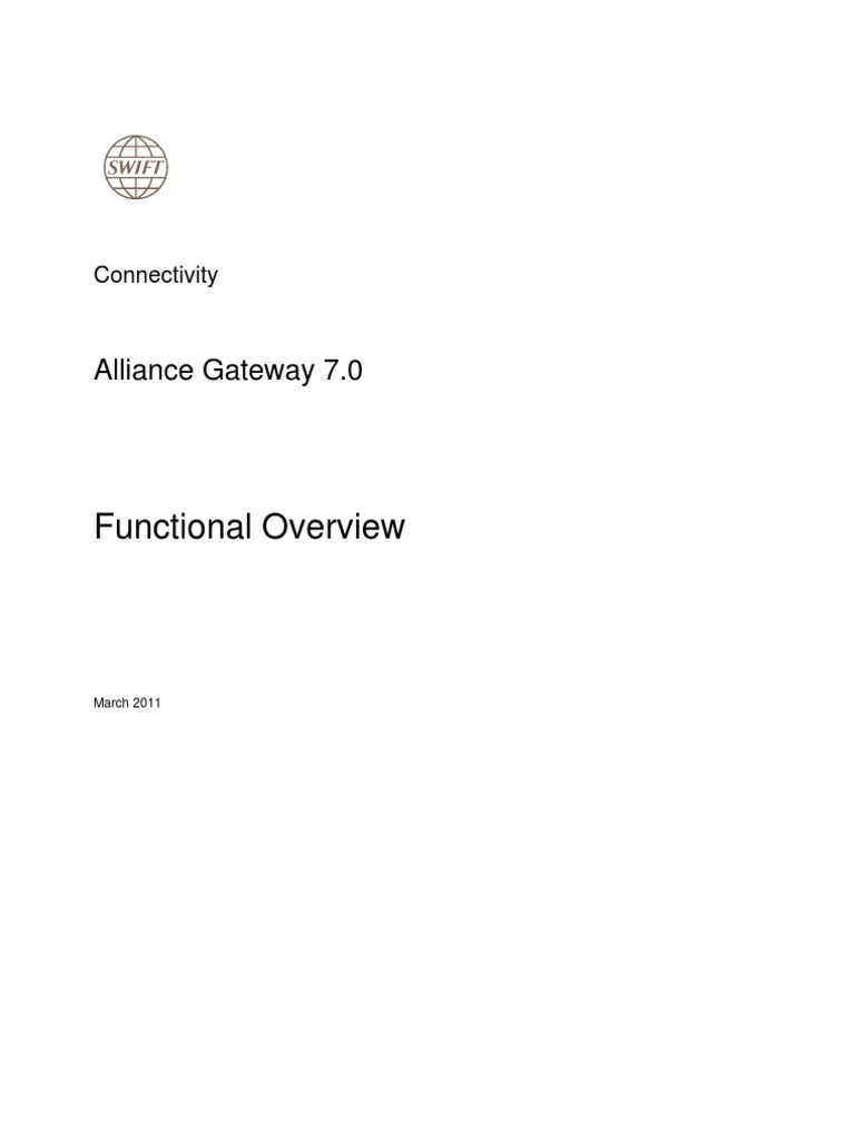 Swift Connectivity Functionaloverviewalliancegateway7 0 | PDF ...