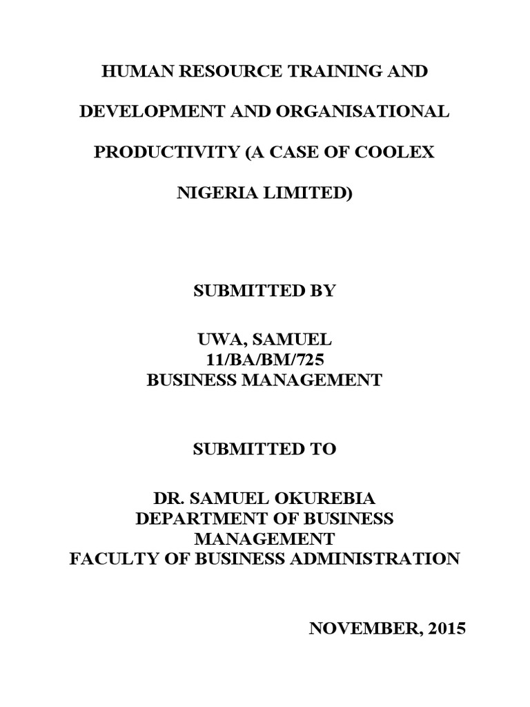HUMAN RESOURCE TRAINING AND DEVELOPMENT AND ORGANISATIONAL PRODUCTIVITY (A CASE OF COOLEX ...