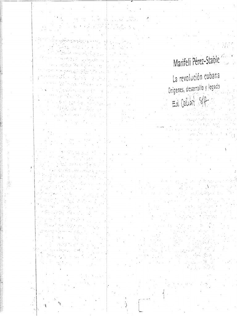 Pérez-Stable - La Revolución Cubana | PDF