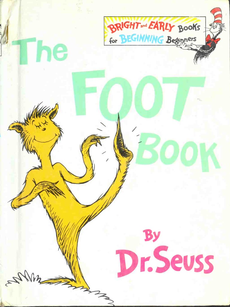 The Foot Book (Dr. Seuss, Theodor Seuss Geisel) | PDF