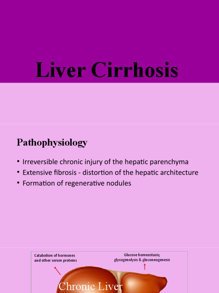 Liver Cirrhosis Pathophysiology and Evaluation | PDF | Cirrhosis ...