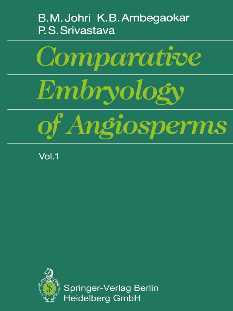 Comparative Embryology of Angiosperms Vol. 1, 2 - Brij M. Johri, Kunda ...
