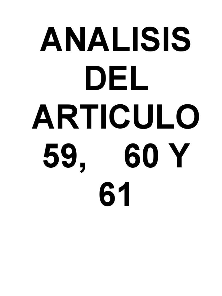 Analisis de Los Articulos 59 | PDF | Monopolio | Libertad