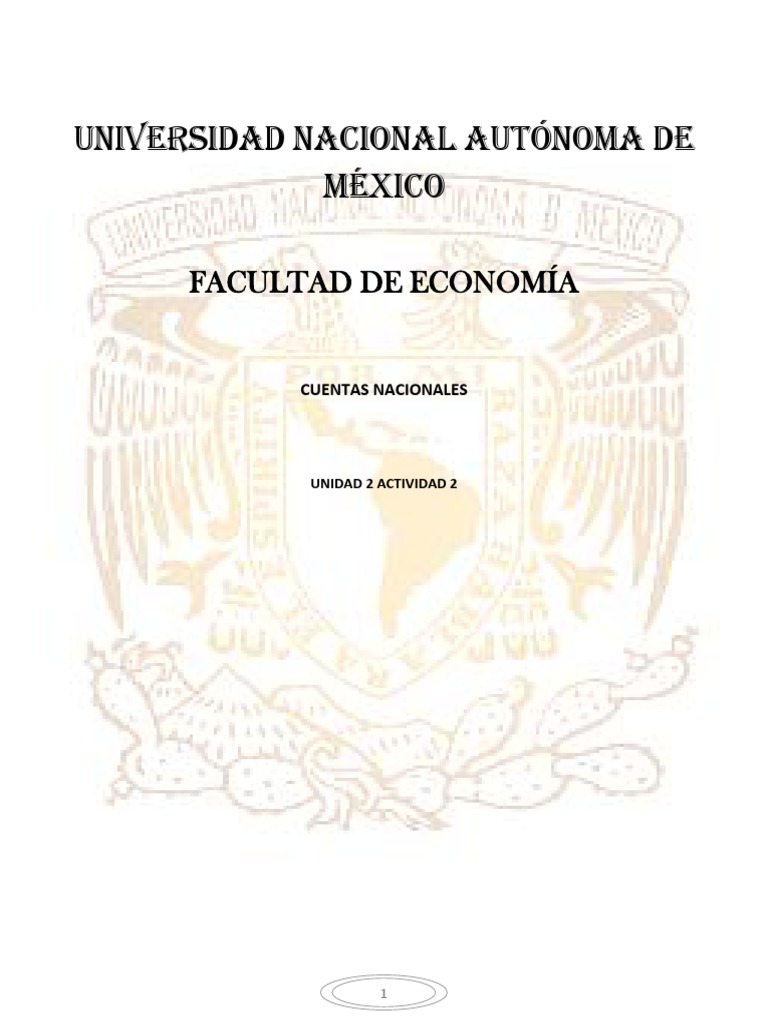 Ejercicio U2 ACT 2 Cuentas Nacionales - 062648 | PDF | Producto Interno Bruto | Valor añadido