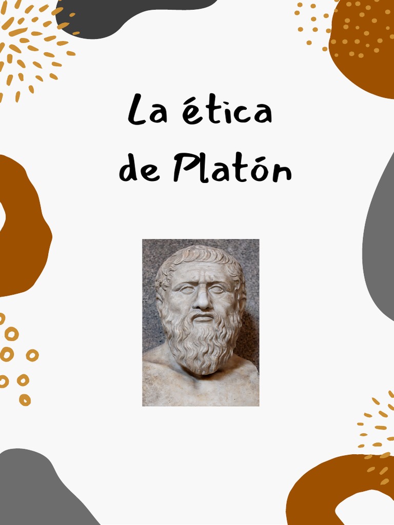 Ética de Platón: Virtudes y Felicidad | PDF | Filosofía