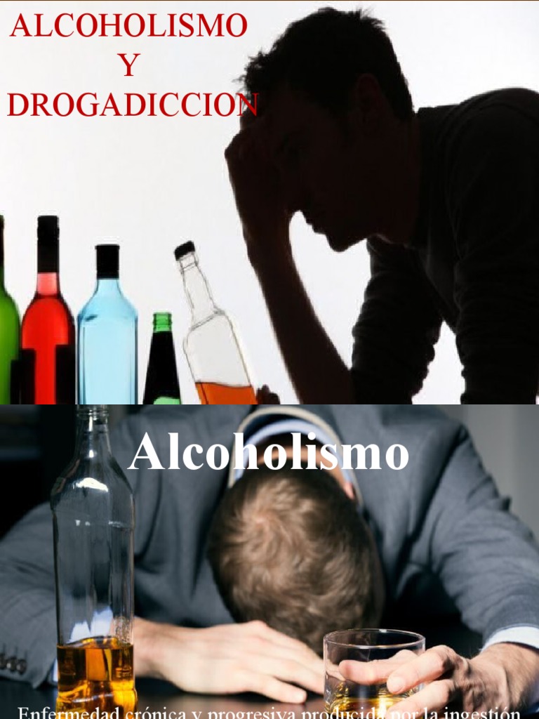 Alcoholismo y Drogadiccion | PDF | La dependencia de sustancias | Alcoholismo