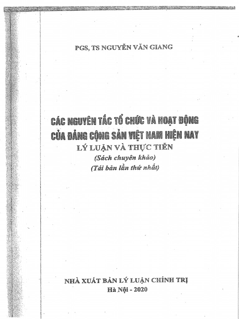 Các Nguyên Tăc Tổ Chức & Hoạt Động Của Đảng CSVN Hiện Nay | PDF