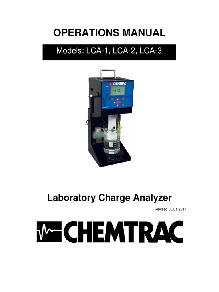 A Comprehensive Operations Manual for Laboratory Charge Analyzers Models LCA-1, LCA-2 and LCA-3 ...
