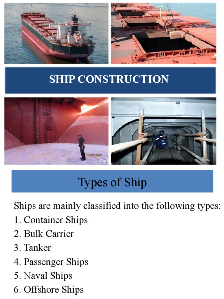 Types of Ships: Bulk Carriers, Oil Tankers and Container Vessels | PDF ...
