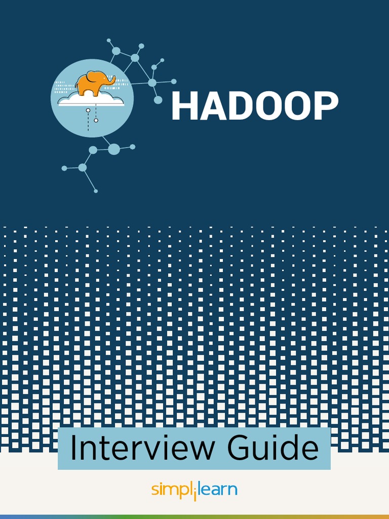Hadoop Interview Guide | Download Free PDF | Apache Hadoop | Map Reduce