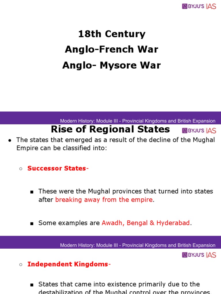 18th Century Anglo-French War Anglo-Mysore War: Modern History: Module ...