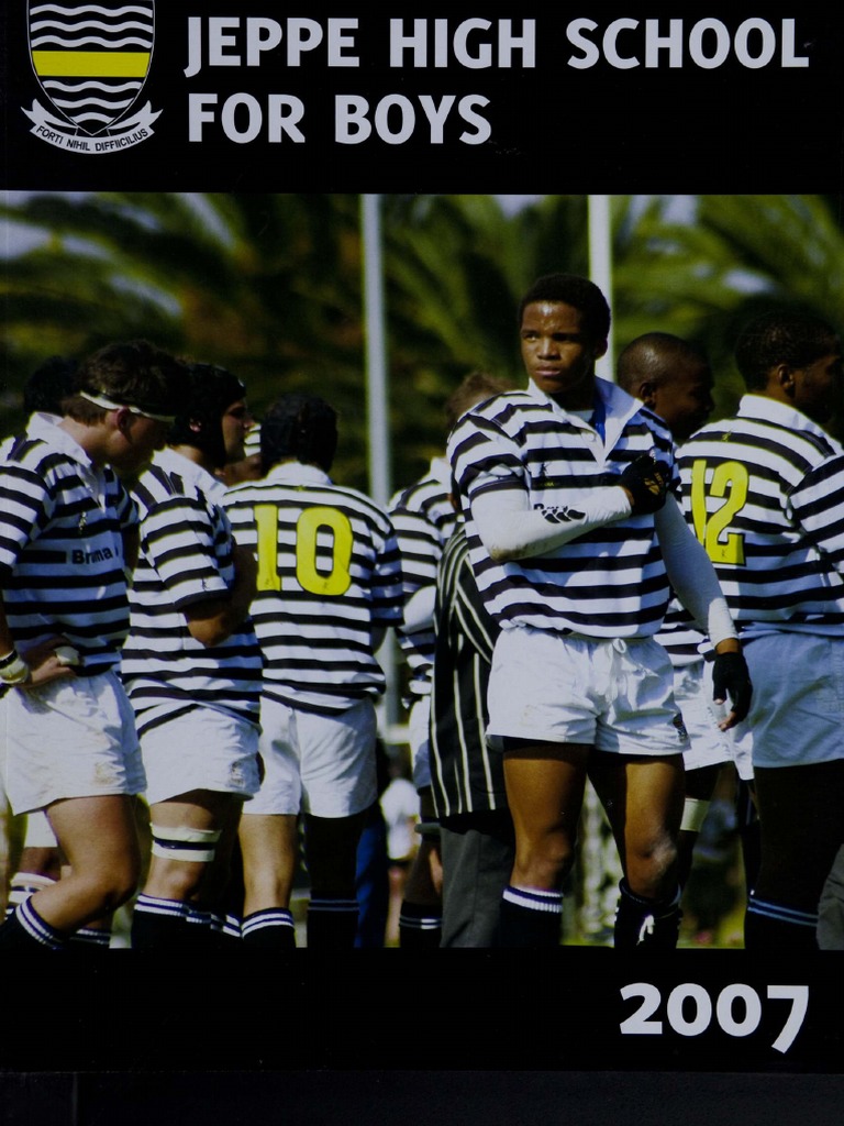Jeppe High School For Boys Yearbook 2007 | PDF