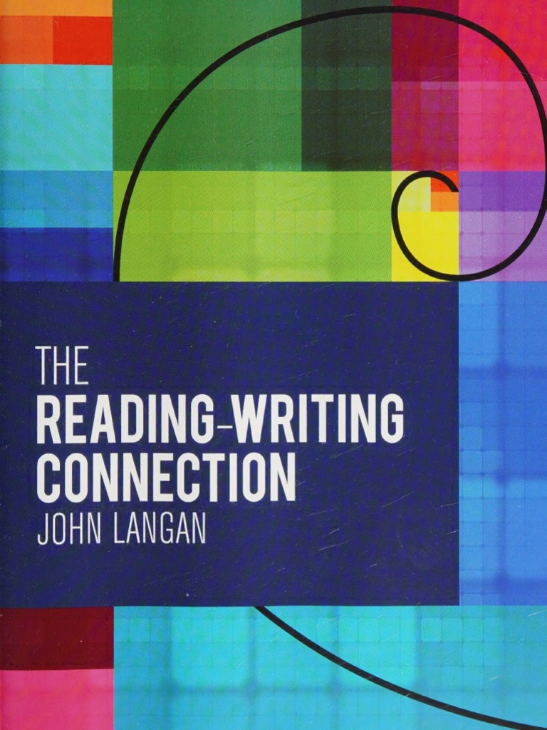The Reading Writing Connection | PDF | Essays