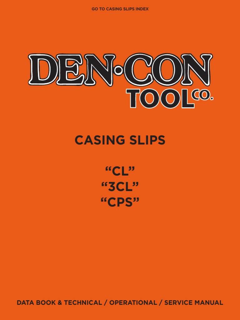 Casing Slips | PDF | Pipe (Fluid Conveyance) | Equipment