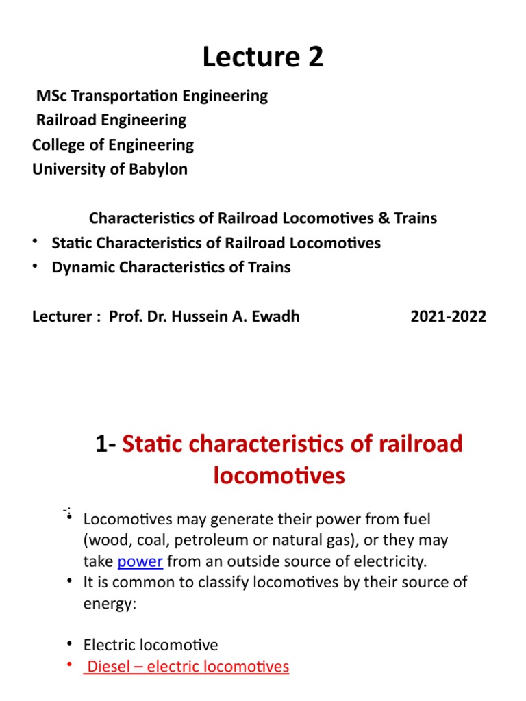 Lec2 Characteristics of Railroad Locomotives & Trains | PDF | Locomotives | Friction
