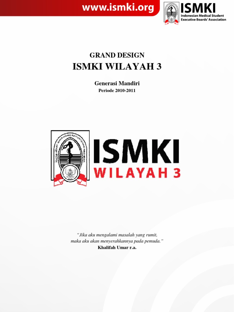 Grand Design ISMKI Wilayah 3 Generasi Mandiri | PDF