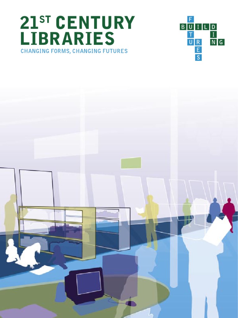 21st Century Libraries | PDF