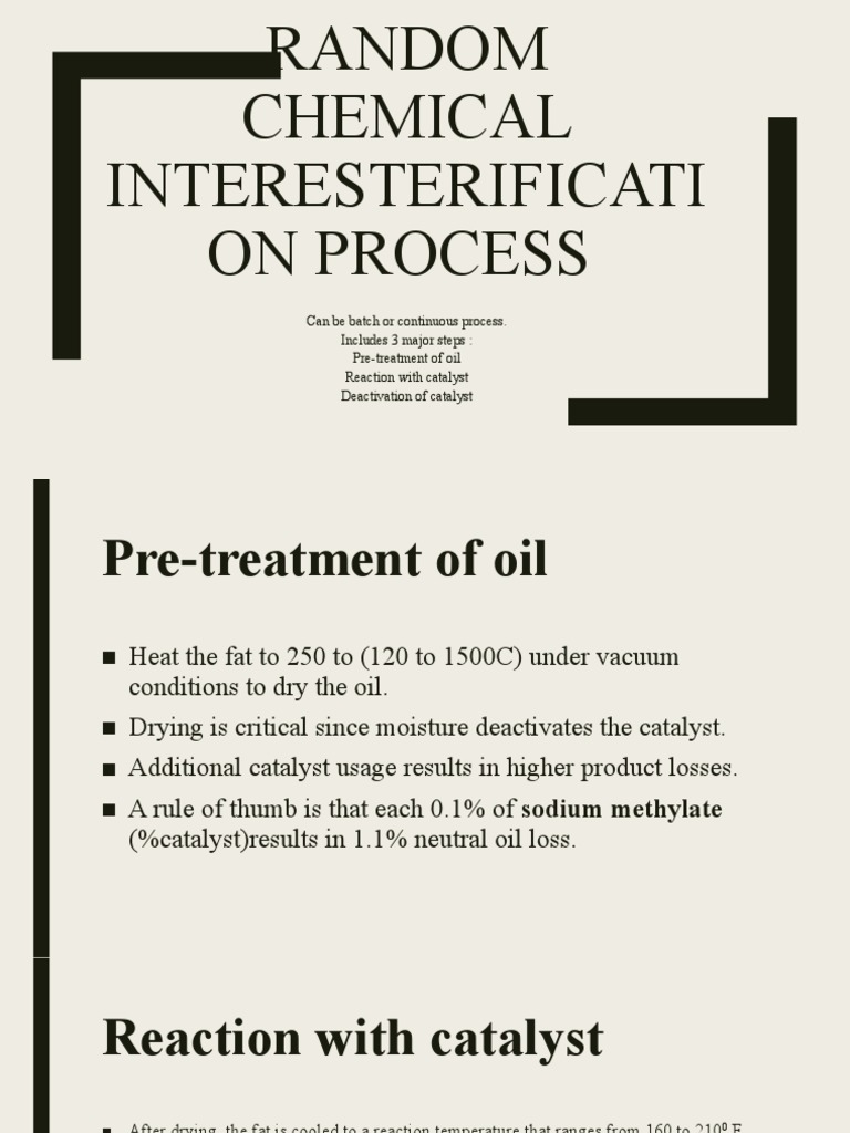 Random Chemical Interesterification Process | PDF | Catalysis ...