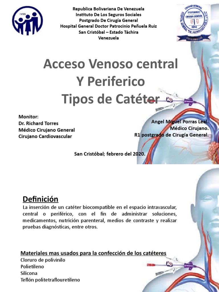 Acceso Venoso Central, Periferico y Tipos de Cateter | PDF | Terapia intravenosa | Vena