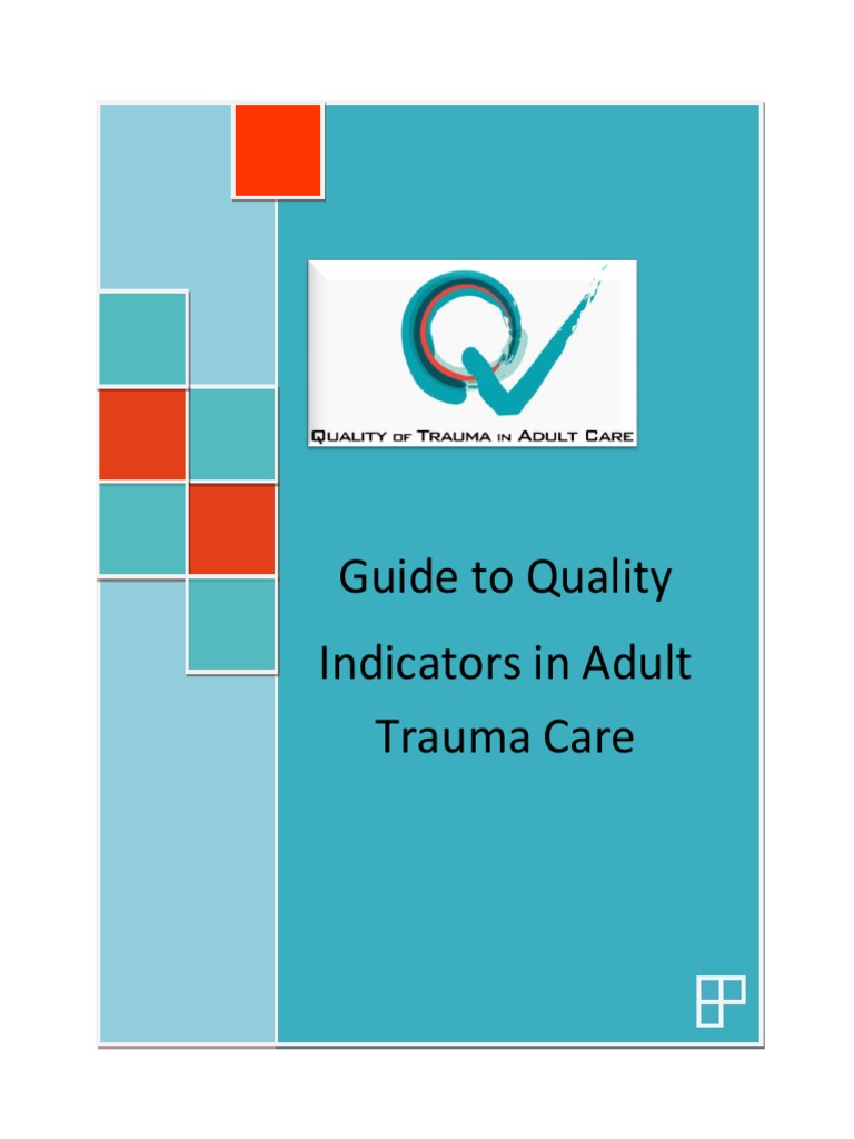 Guide To Quality Indicators in Adult Trauma Care | PDF | Major Trauma ...