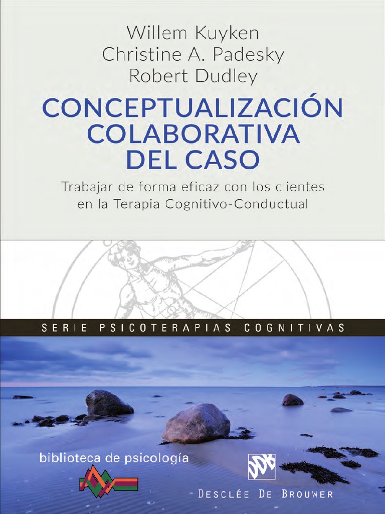 Padesky Conceptualiz Caso | PDF | Terapia de conducta cognitiva ...