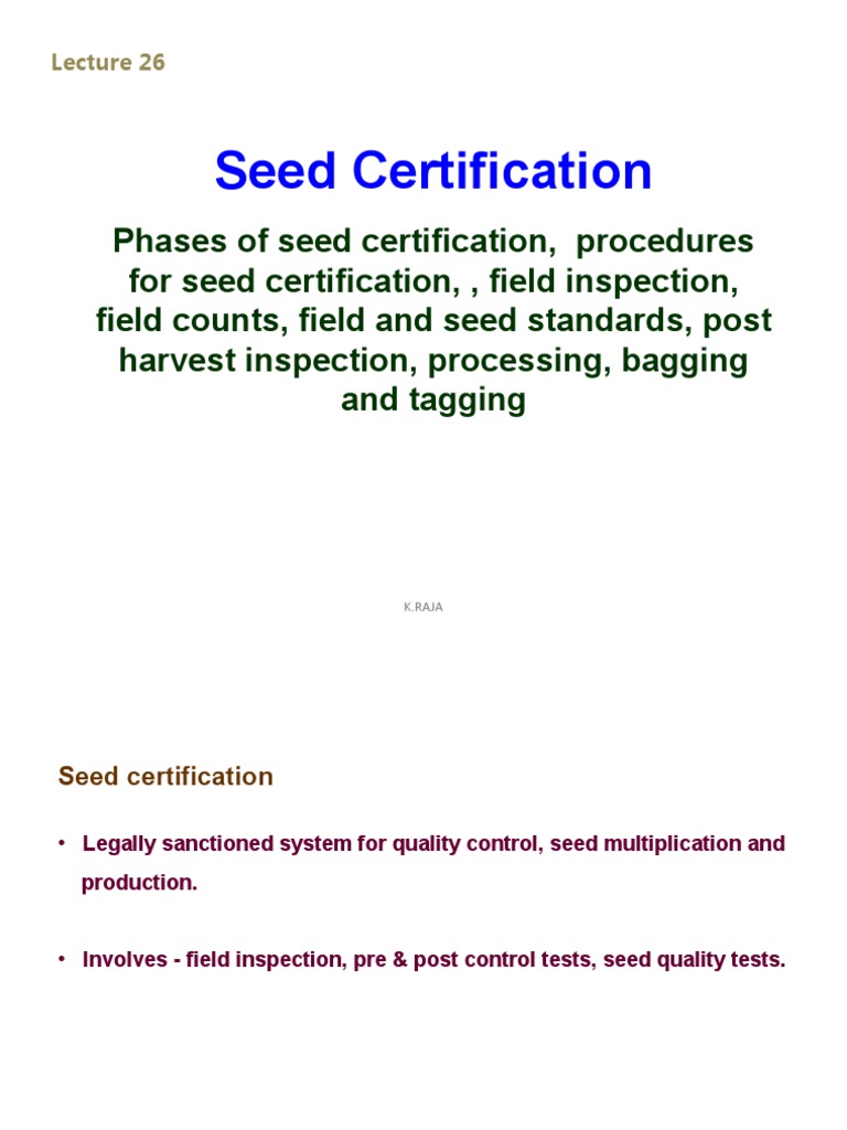 26 Seed Certification | PDF | Flowers | Plant Breeding