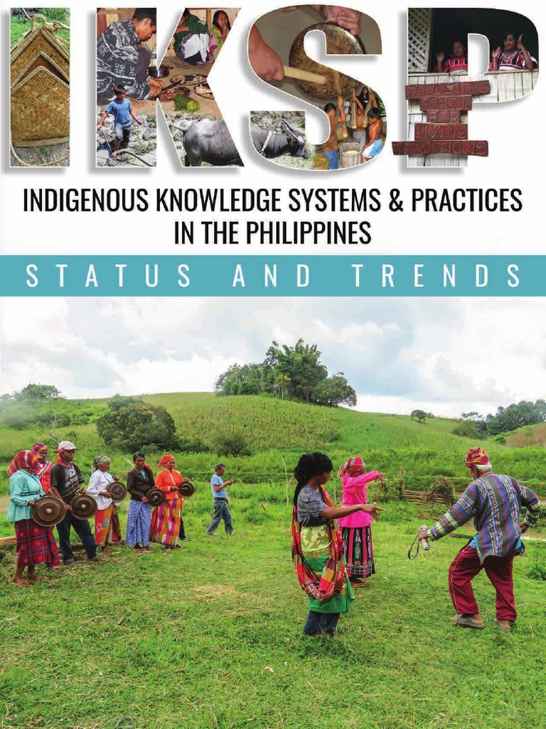 Indigenous Knowledge Systems and Practices in The Philippines - Status ...