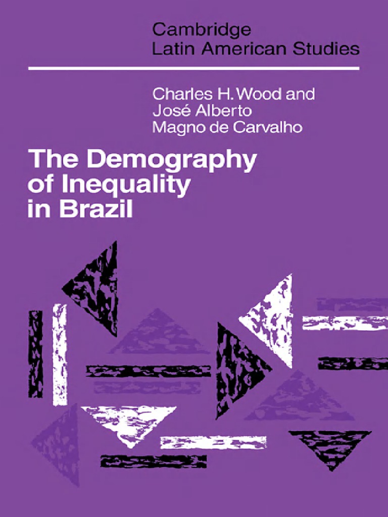 The Demography of Inequality in Brazil | PDF | Demography | Economic Growth