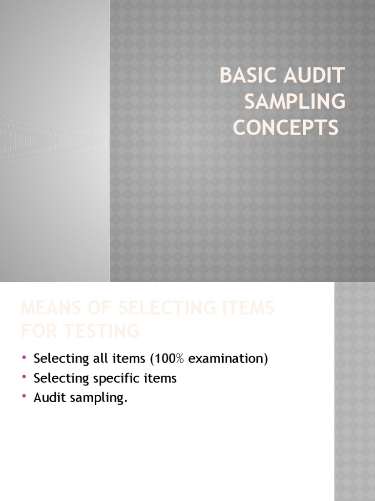 Basic Audit Sampling Concepts | PDF | Sampling (Statistics) | Financial Audit