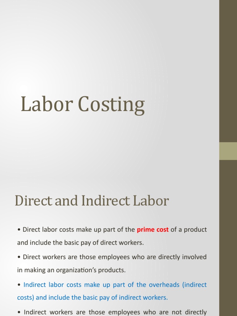Understanding Labor Costing Methods | PDF | Finance & Money Management