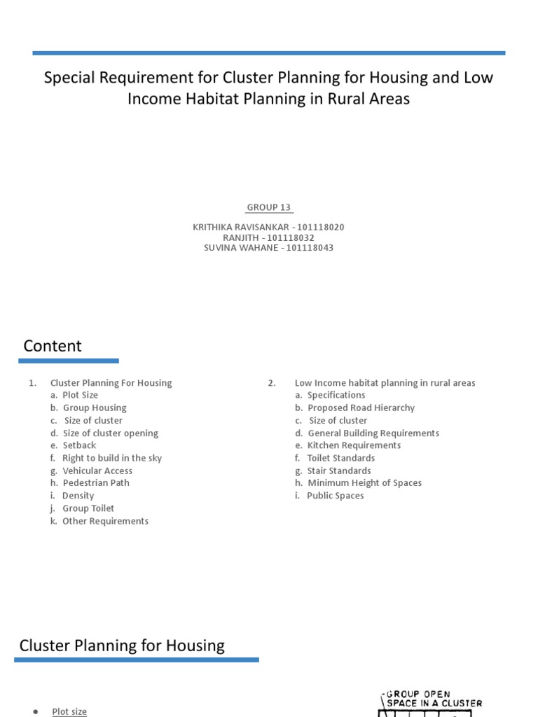 Group 13 - Special Requirement For Cluster Planning For Housing and Low ...