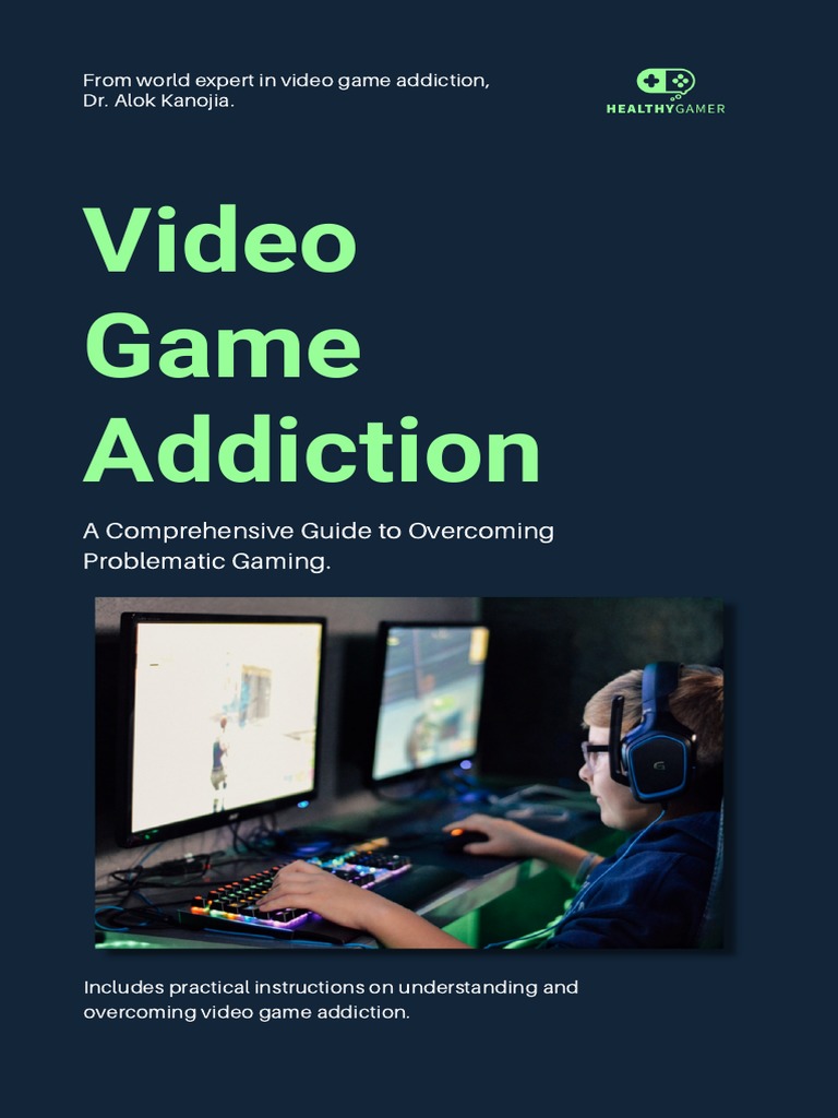 Overcoming Video Game Addiction | PDF | Emotions | Motivational