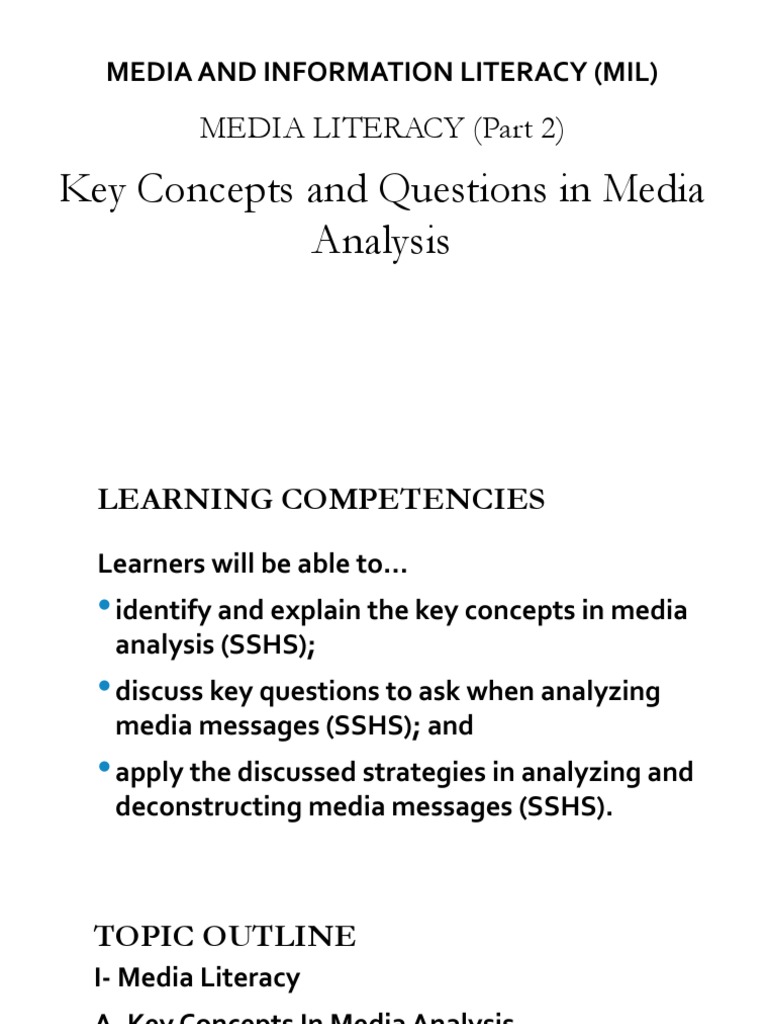 4.MIL Media Literacy (Part 2) - Key Concepts and Questions To Ask in ...