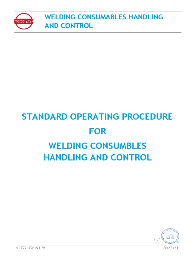 O - (TOC) - SOP - 008 - R0 - SOP For Welding Consumables Handling and ...