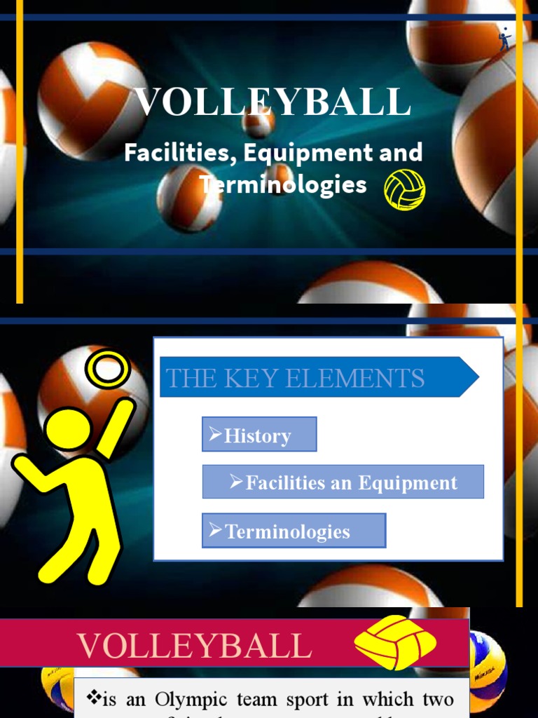 Volleyball: History and Key Elements | PDF | Volleyball | Games Of ...