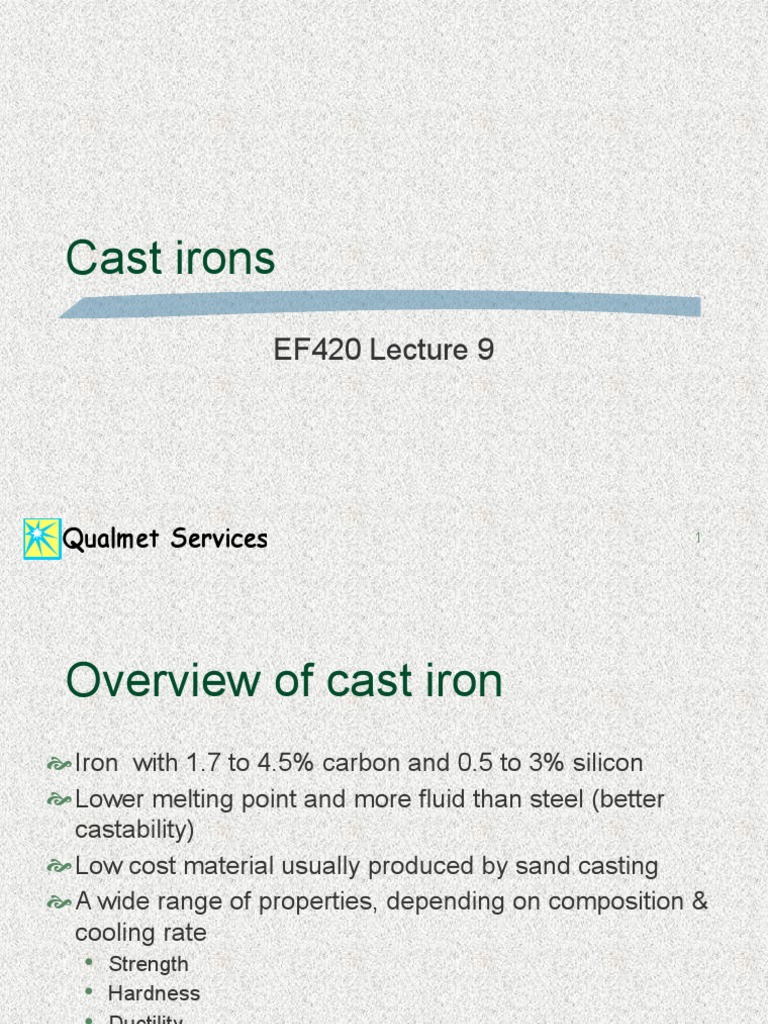 An In-Depth Overview of Cast Iron Types, Properties, Production Methods and Applications | PDF ...