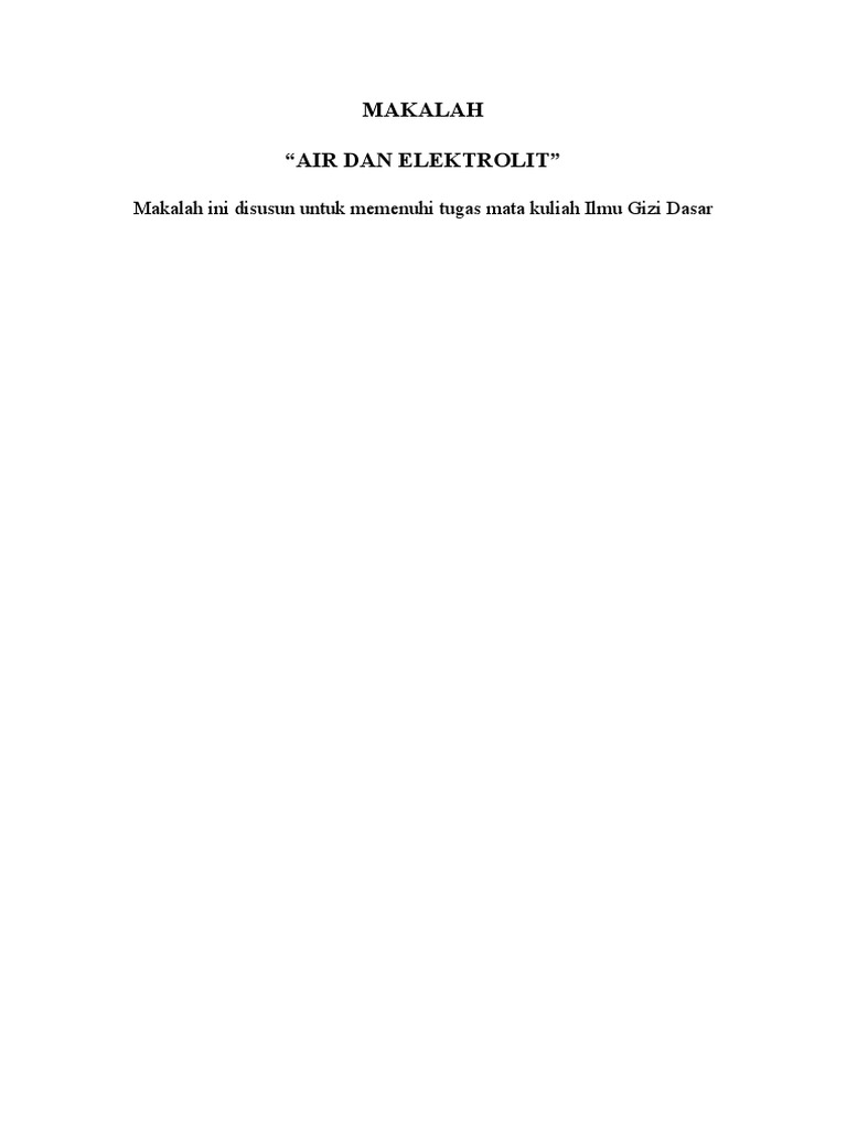Makalah Air Dan Elektrolit | PDF | Kesehatan Holistik