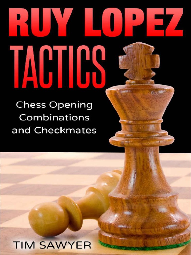 Ruy Lopez Tactics | PDF