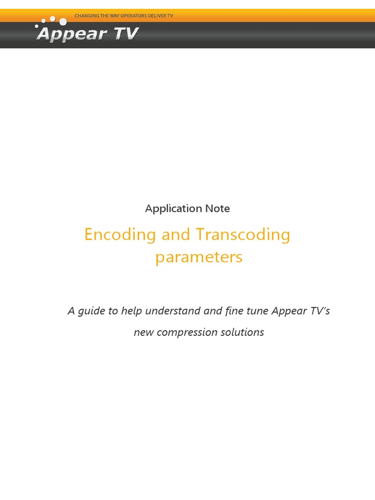 Encoding and Transcoding Guide V3 | PDF | Data Compression | Display ...