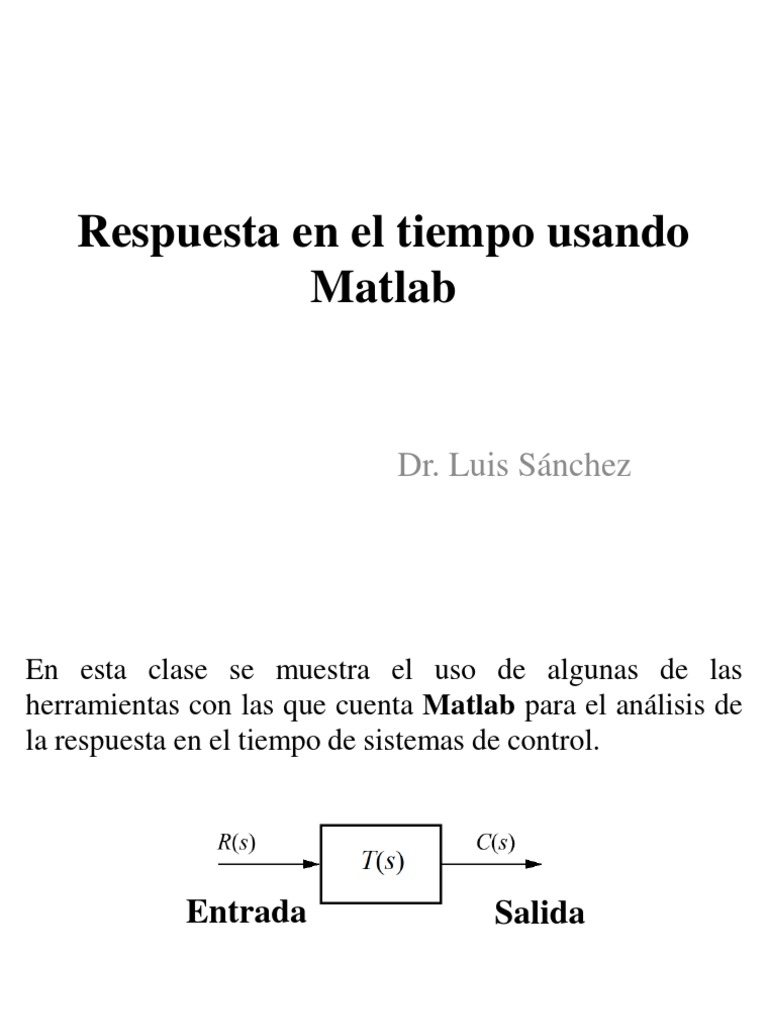 Clase Respuesta en El Tiempo Usando Matlab | PDF | Sistema de control ...