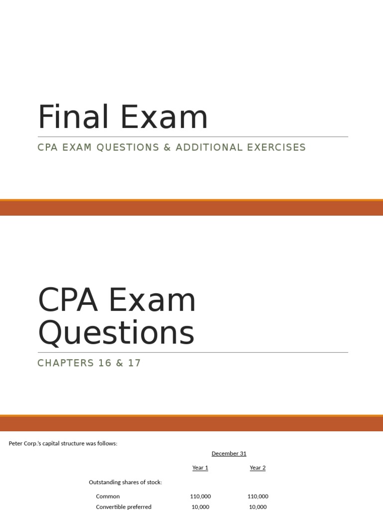 Final Exam: Cpa Exam Questions & Additional Exercises | PDF | Preferred Stock | Stocks